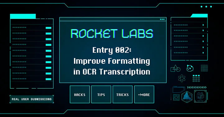 Rocket Labs 002: Improve Formatting in OCR Transcription – Rocketbook