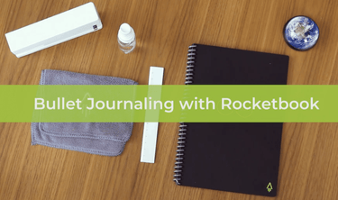 Video Tutorial: 6 Steps to Begin Bullet Journaling – Rocketbook